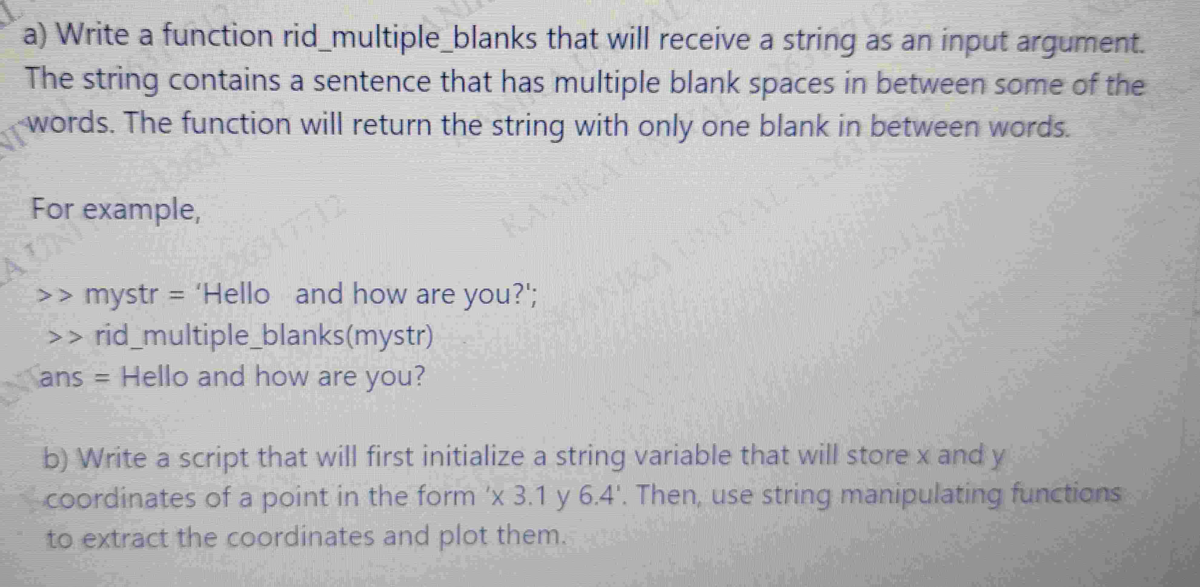 Solved A ﻿write A Function Rid Multiple Blanks That Will