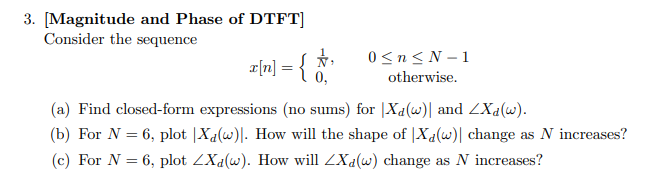 Solved 3. [Magnitude and Phase of DTFT] Consider the | Chegg.com