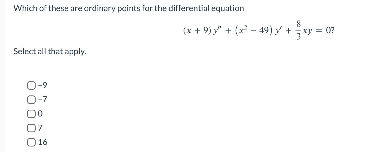 Solved Which of these are ordinary points for the | Chegg.com