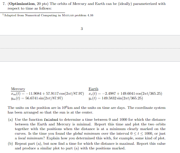 Solved 7. (Optimization, 20pts ) The orbits of Mercury and | Chegg.com