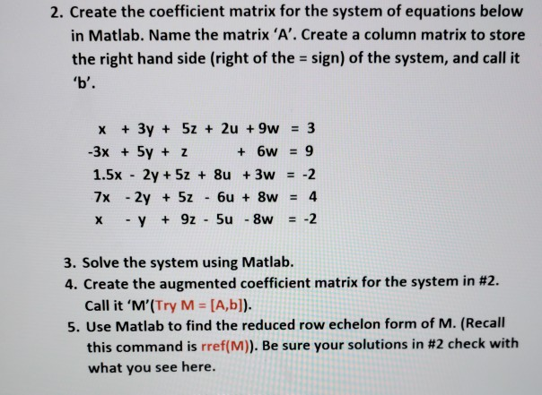 Solved 2. Create the coefficient matrix for the system of | Chegg.com