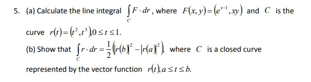 Solved 5. (a) Calculate the line integral F.dr, where | Chegg.com