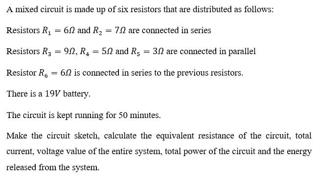 Solved A mixed circuit is made up of six resistors that are | Chegg.com