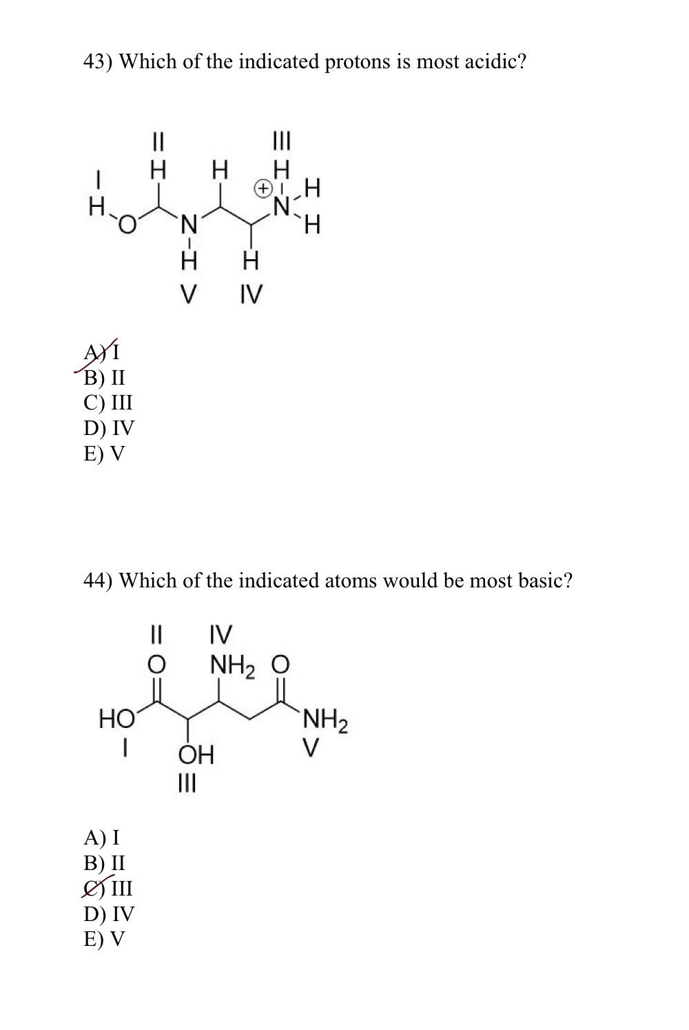 Solved 43) Which of the indicated protons is most acidic? A) | Chegg.com