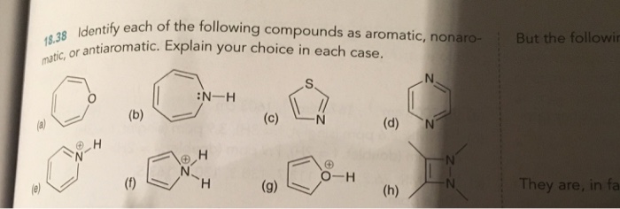 Solved Identity each of the following compounds as aromatic, | Chegg.com