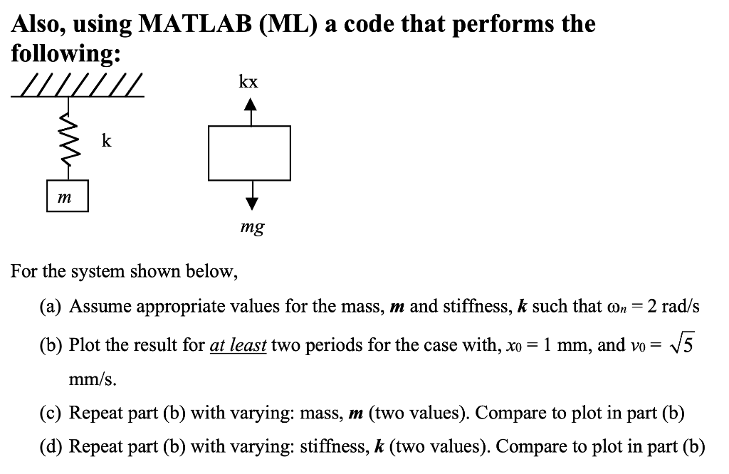 Solved Also Using Matlab Ml A Code That Performs The 7034