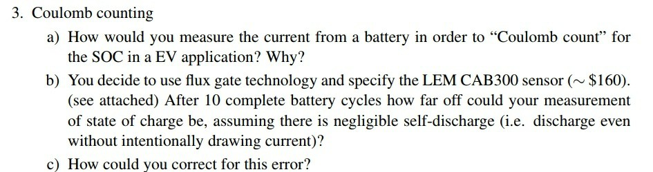 3. Coulomb counting a) How would you measure the | Chegg.com