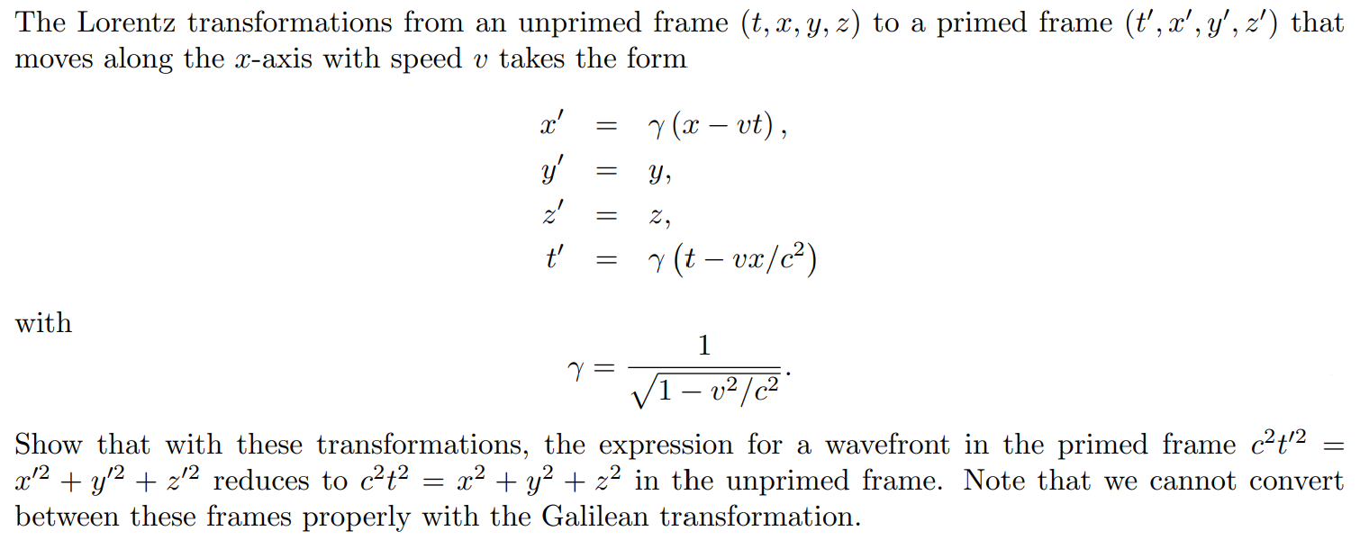 Solved The Lorentz transformations from an unprimed frame | Chegg.com