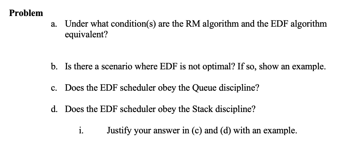 Solved a. Under what condition(s) are the RM algorithm and | Chegg.com