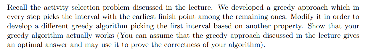 Solved Develop Greedy Approach Algorithm: Pseudo-code | Chegg.com