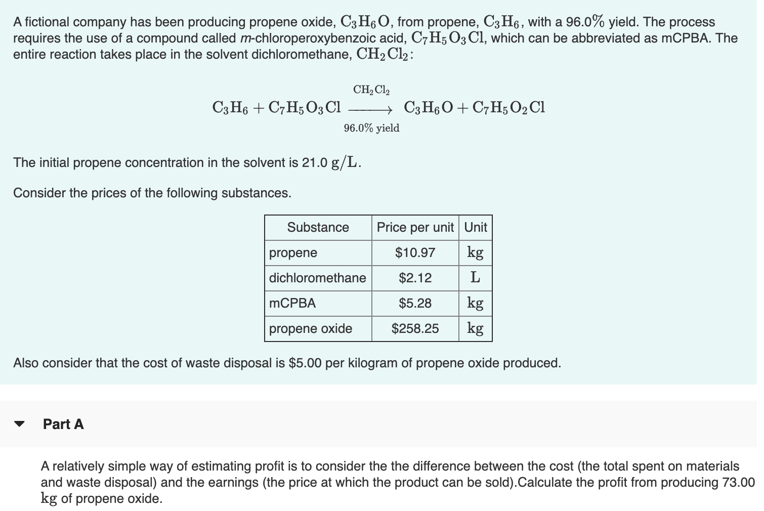 Solved A fictional company has been producing propene oxide, | Chegg.com