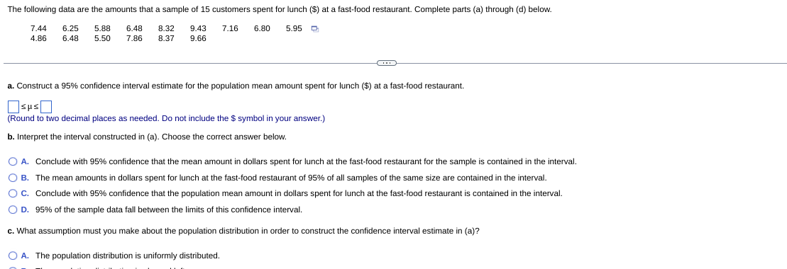 Solved a. Construct a 95% confidence interval estimate for | Chegg.com