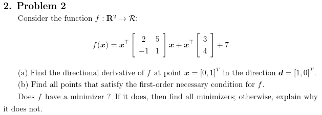 Solved 2. Problem 2 Consider the function f:R2→R : | Chegg.com