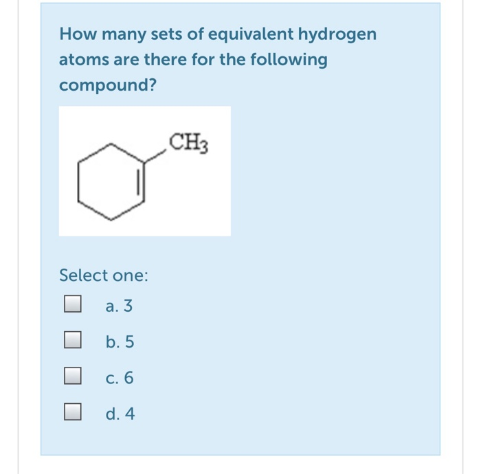 Solved How many sets of equivalent hydrogen atoms are there | Chegg.com