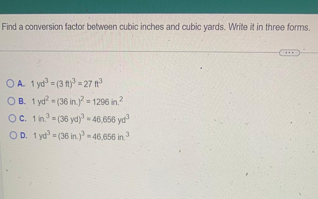 Solved Find a conversion factor between cubic inches and | Chegg.com