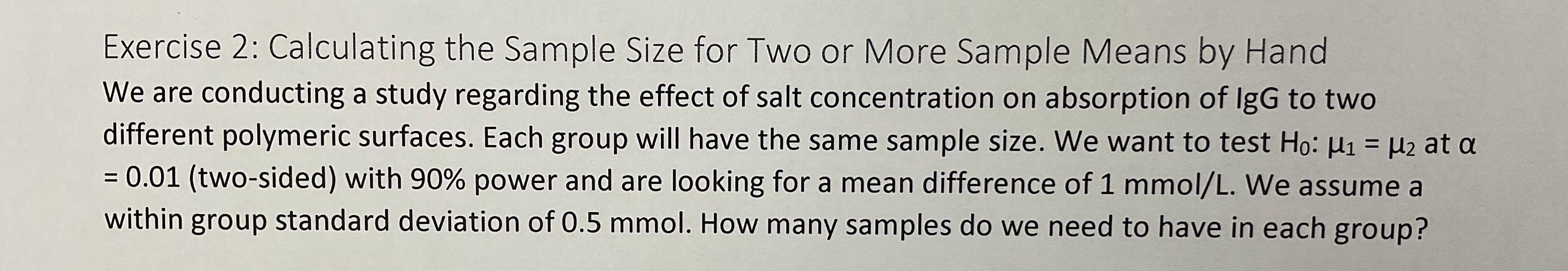 Solved Exercise 2: Calculating the Sample Size for Two or | Chegg.com