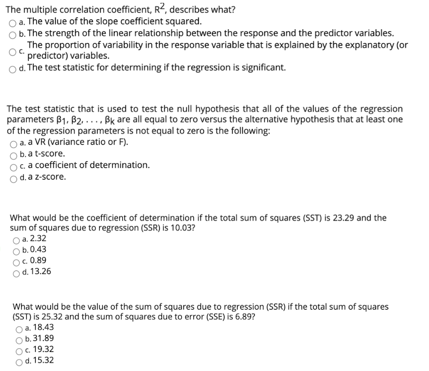 Solved The multiple correlation coefficient, R2, describes | Chegg.com