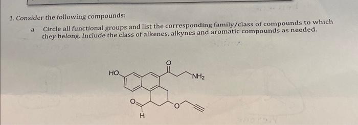 1. ﻿Consider the following compounds: a. ﻿Circle all | Chegg.com