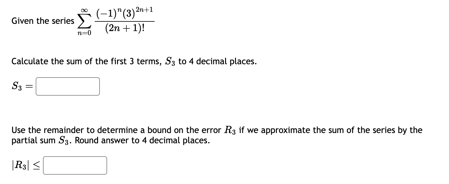 Solved Use the remainder to determine a bound on the error | Chegg.com