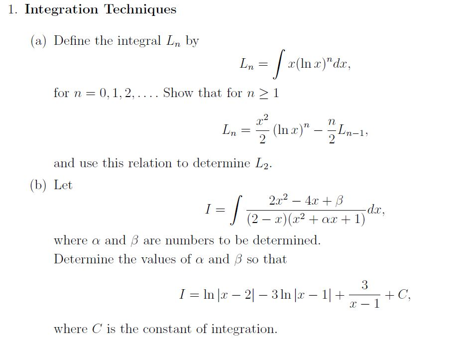 Solved 1. Integration Techniques (a) Define the integral Ln | Chegg.com
