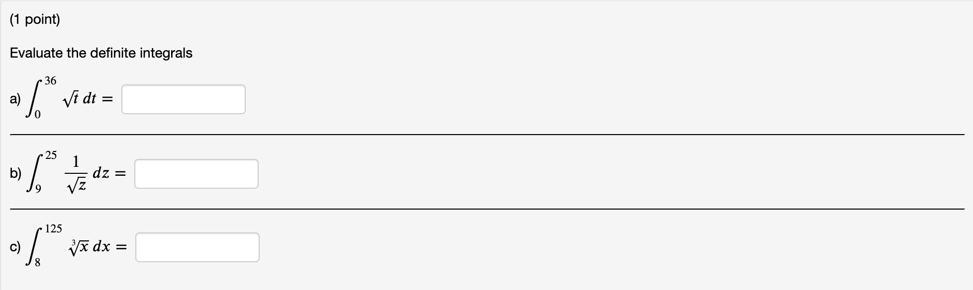 Solved (1 point) Evaluate the definite integrals » S™ vidt = | Chegg.com
