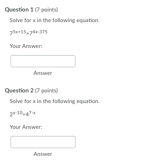 Solved Question 1 (7 points) Solve for x in the following | Chegg.com