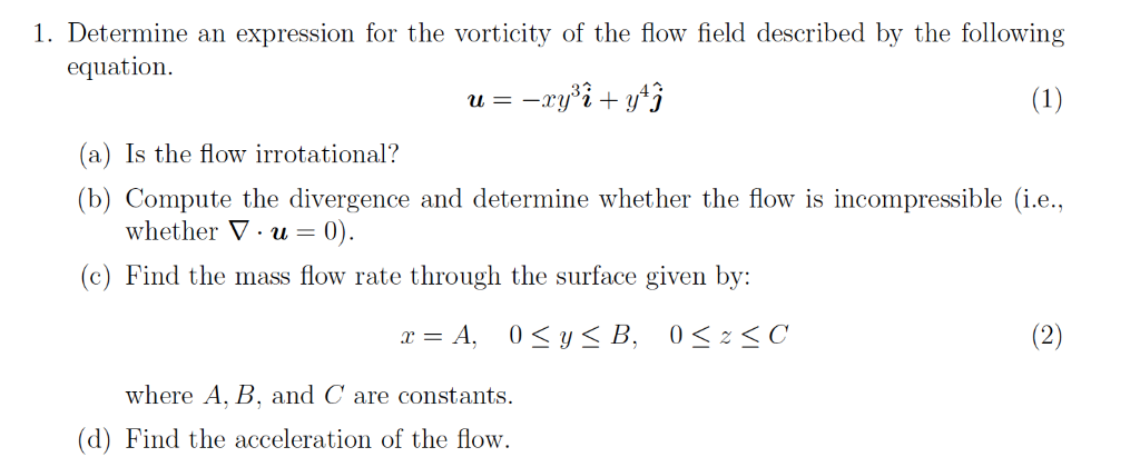 Solved 1. Determine an expression for the vorticity of the | Chegg.com