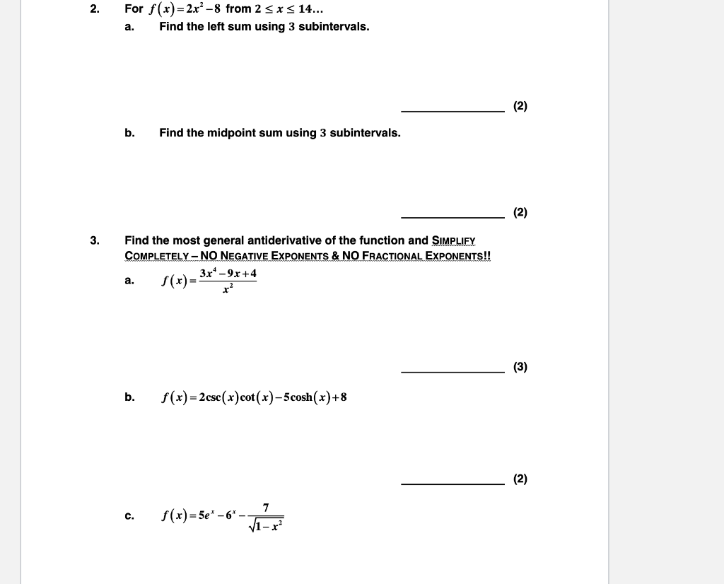 Solved 2. For f(x)=2x2−8 from 2≤x≤14… a. Find the left sum | Chegg.com