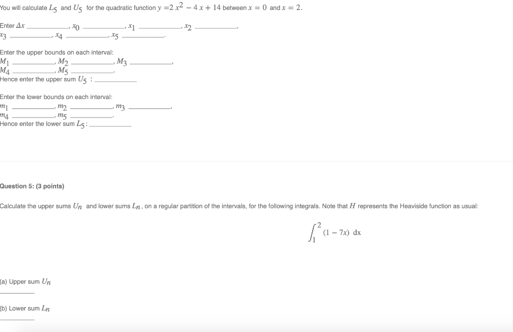 Solved You will calculate L5 and US for the quadratic | Chegg.com