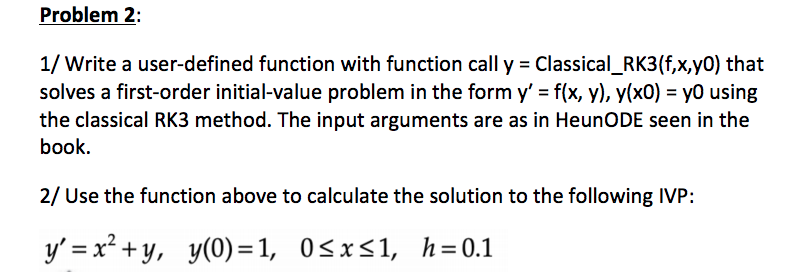 Solved Problem 2 1 Write A User Defined Function With Chegg