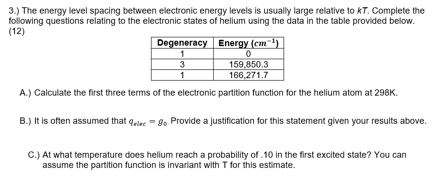 3.) The energy level spacing between electronic | Chegg.com