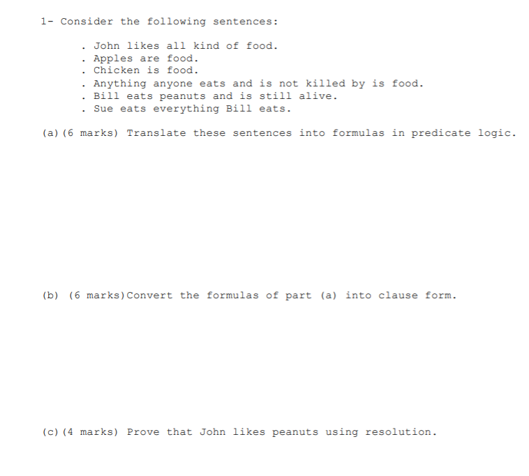Solved 1- Consider the following sentences: . John likes all | Chegg.com