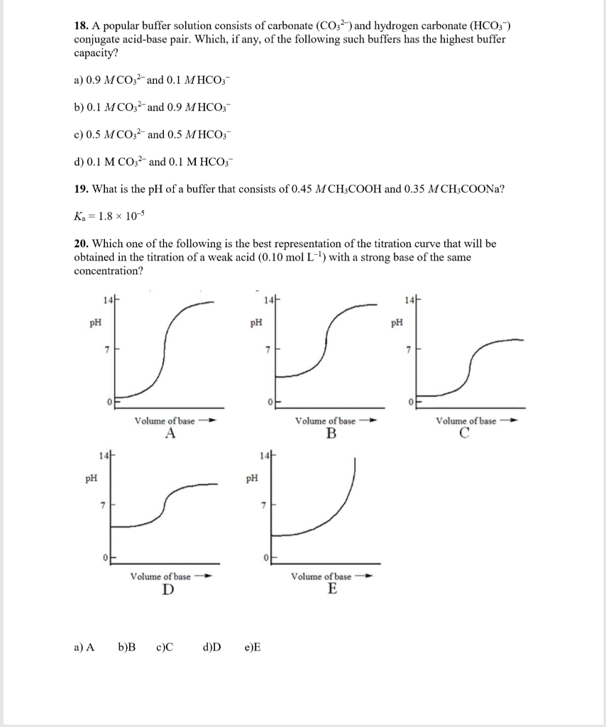 Solved 18. A popular buffer solution consists of carbonate | Chegg.com