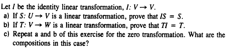 Solved Let I be the identity linear transformation, I: V → | Chegg.com