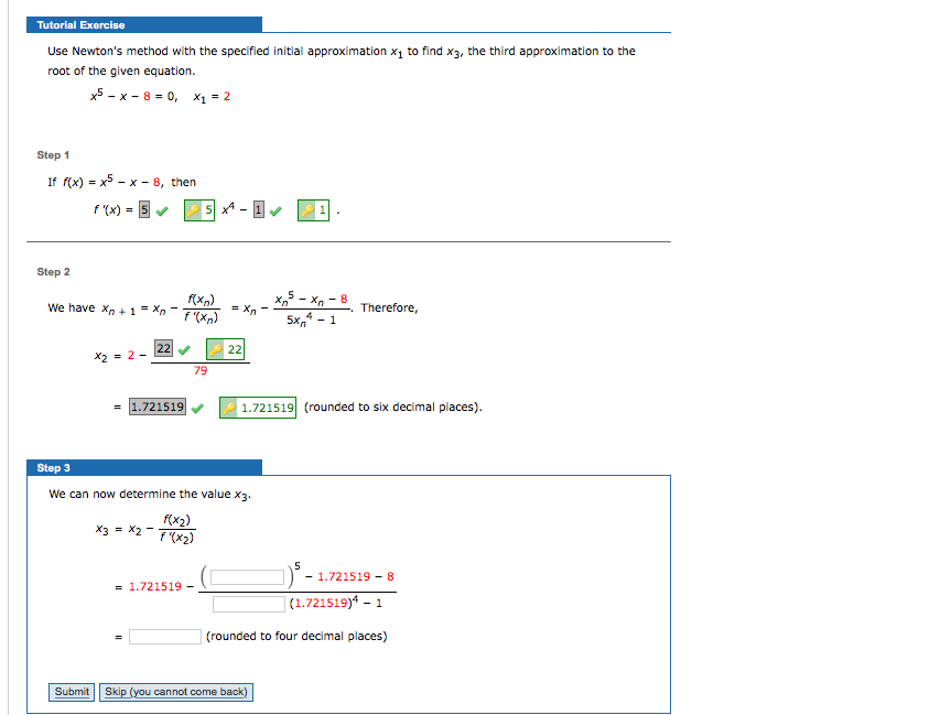 Solved Tutorial Exercise Use Newton's method with the | Chegg.com