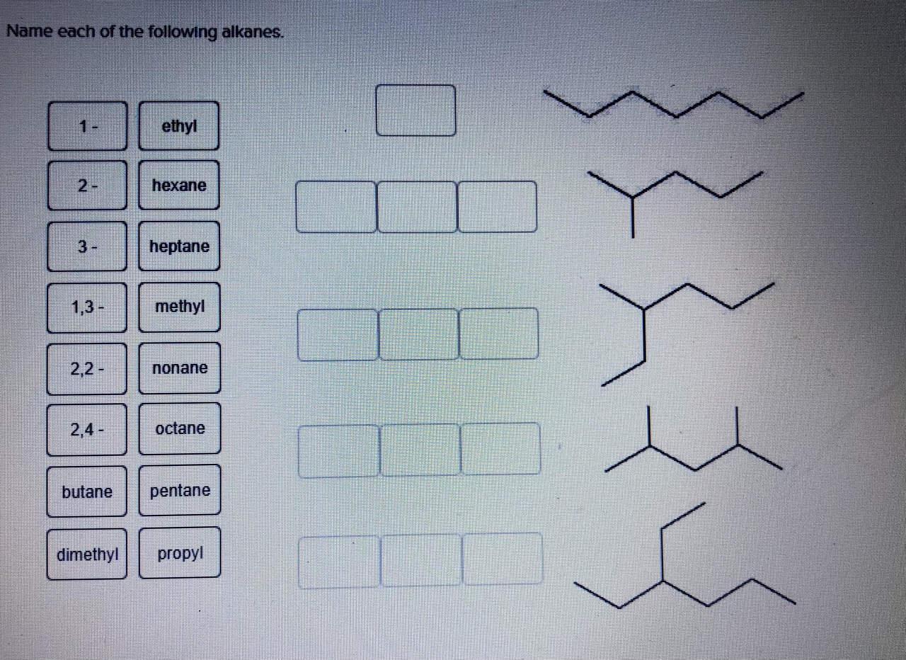 Solved Name each of the following alkanes. | Chegg.com