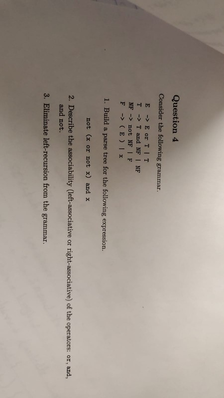 (Solved) : Question 4 Consider Following Grammar E E Tit T T Nf Nf Nf ... (Solved) : Question 4 Consider Following Grammar E E Tit T T Nf Nf Nf ...