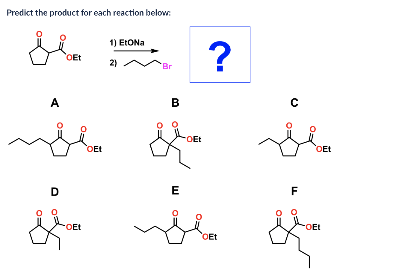 Solved Predict the product for each reaction below: | Chegg.com