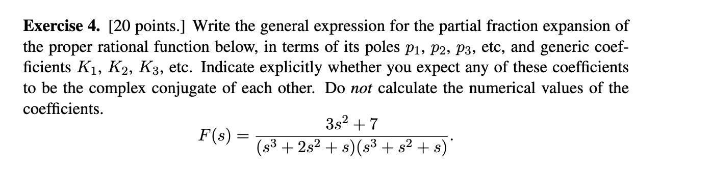 Solved Exercise 4. [20 points.] Write the general expression | Chegg.com