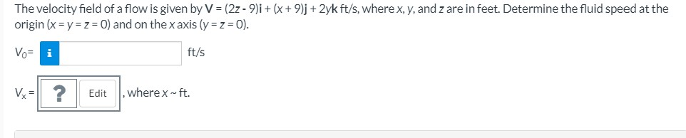 Solved The velocity field of a flow is given by V = (22-9)i | Chegg.com