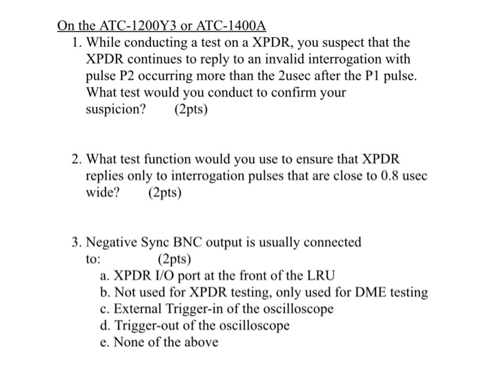 On the ATC-1200Y3 or ATC-1400A 1. While conducting a | Chegg.com