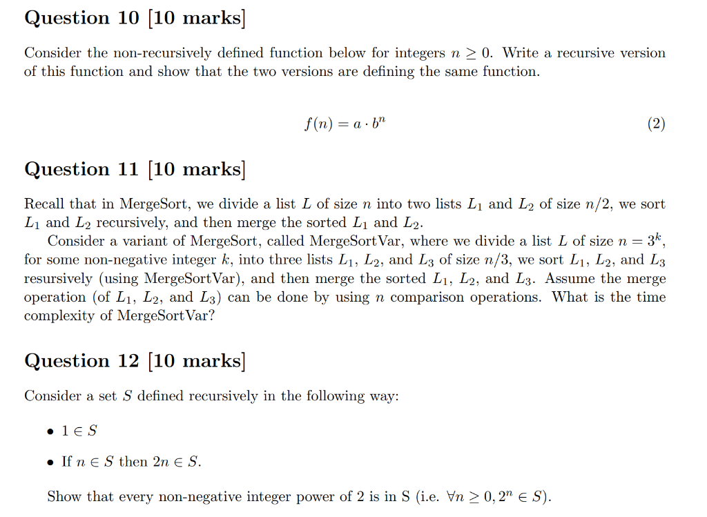 Solved Question 10 (10 marks] Consider the non-recursively | Chegg.com