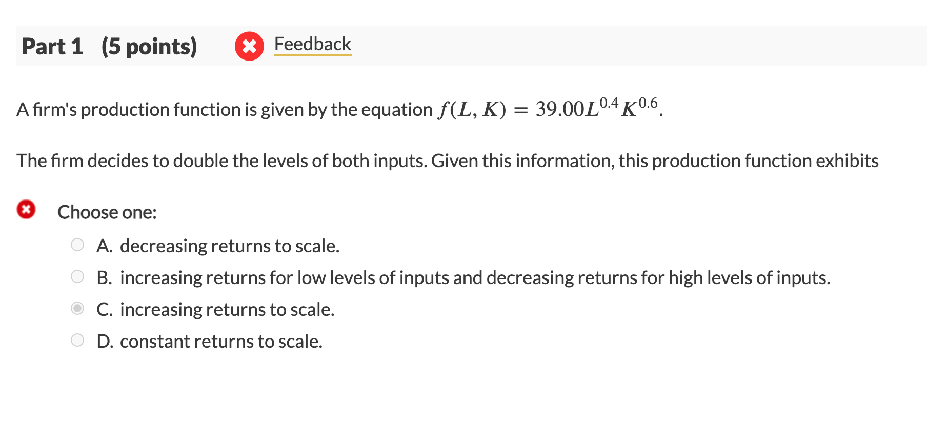 Solved Part 1 (5 points) X Feedback Afirm's production | Chegg.com