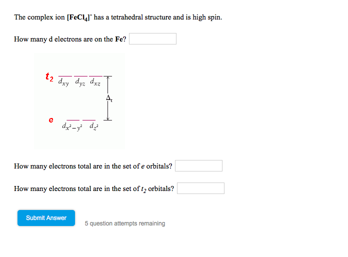 Solved The complex ion [FeCl4] has a tetrahedral structure | Chegg.com