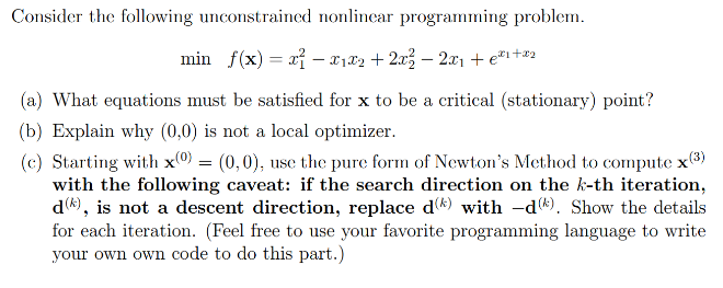 Consider the following unconstrained nonlinear | Chegg.com