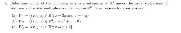 Solved Determine which of the following sets is a subspaces | Chegg.com