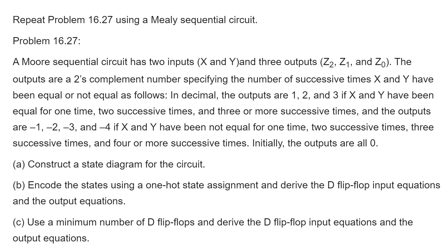 Solved Repeat Problem 16.27 using a Mealy sequential | Chegg.com