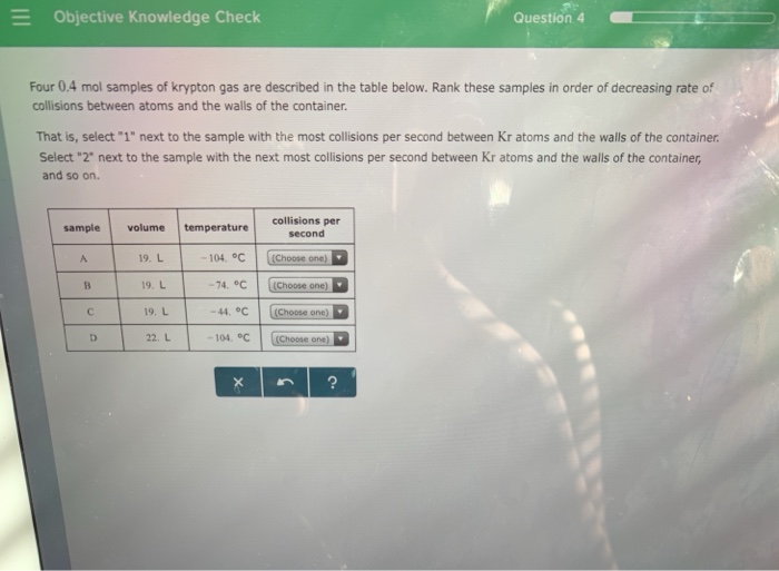 Solved E Objective Knowledge Check Question 4 Four 0.4 mol | Chegg.com