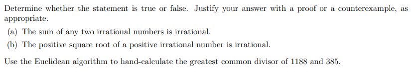 Solved Determine whether the statement is true or false. | Chegg.com