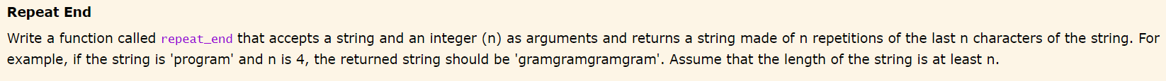 Solved Repeat End Write a function called repeat_end that | Chegg.com
